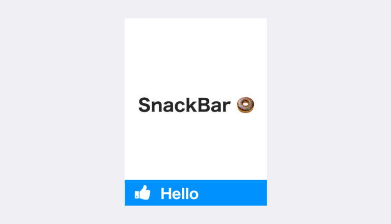 【Flutter 2.0】SnackBar(スナックバー)の使い方とカスタマイズ | 木の向くままのエンジニア
